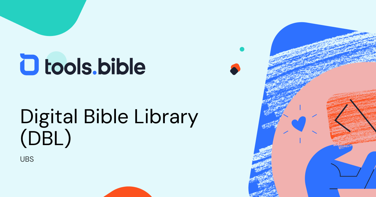 Digital Bible Library (DBL) | Tools.Bible
