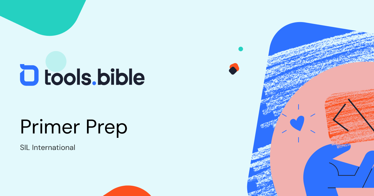 Primer Prep | Tools.Bible