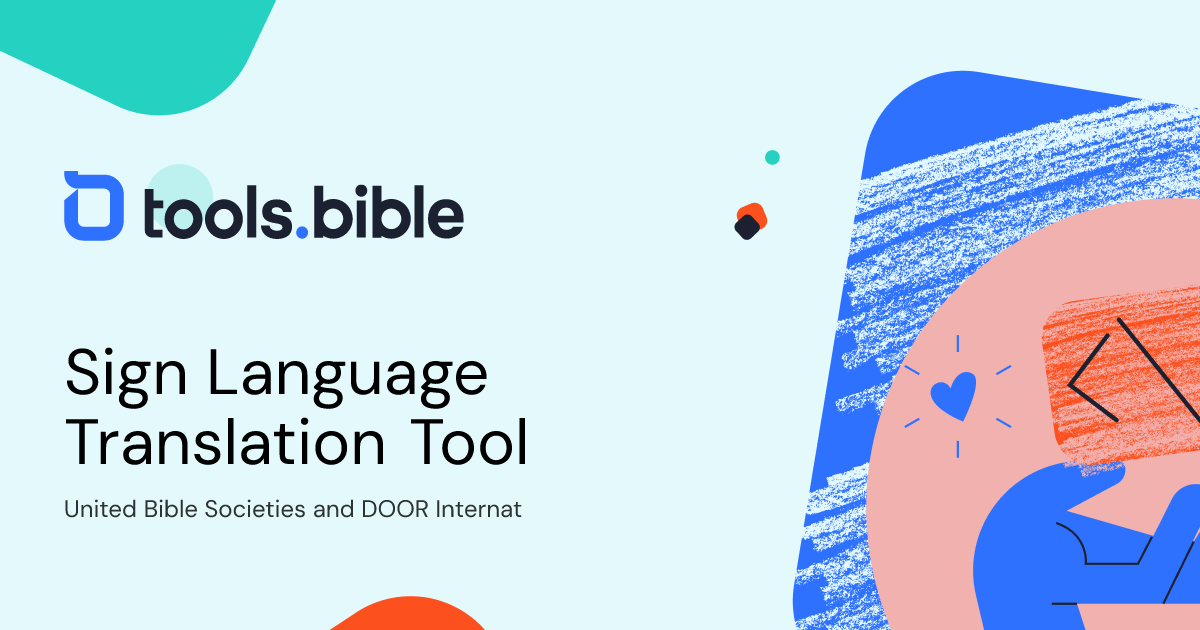 Sign Language Translation Tool | Tools.Bible