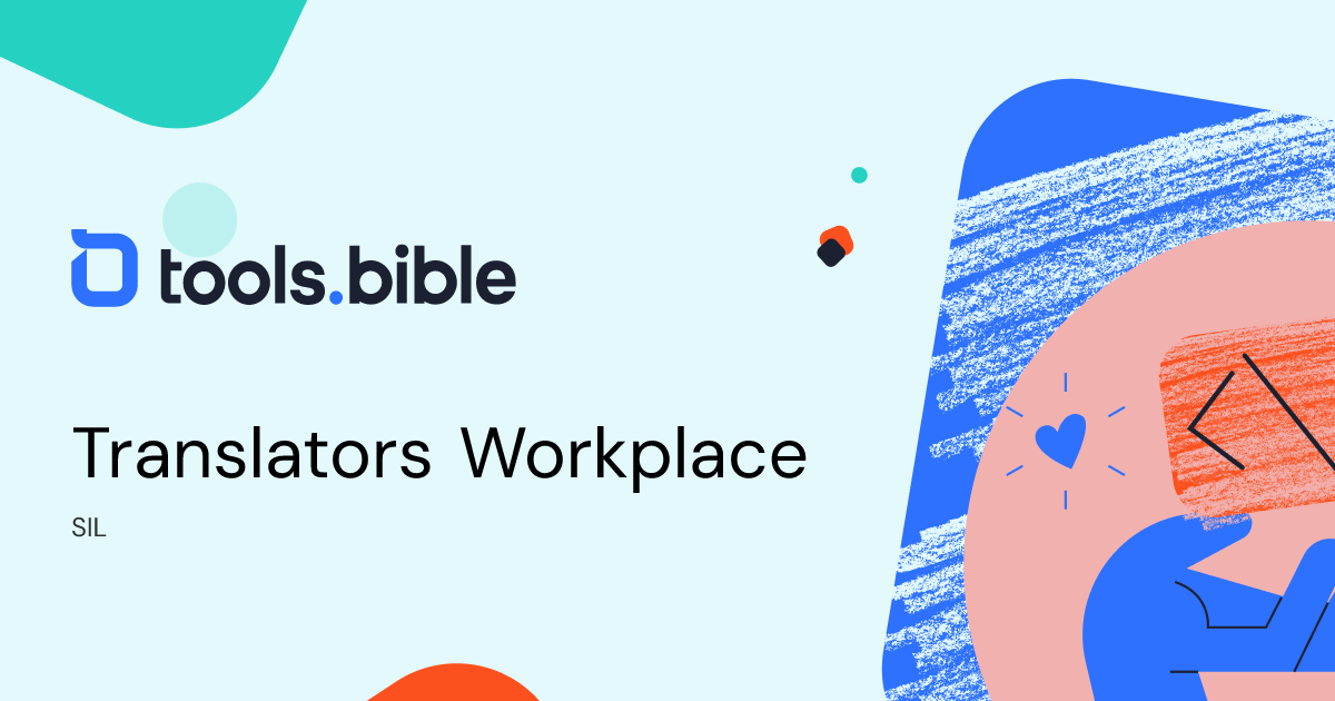 Translators Workplace | Tools.Bible
